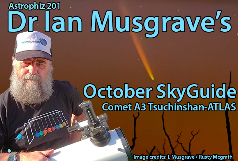 Astronomy Astrophiz 201: Dr Ian Musgrave’s October SkyGuide – The ...