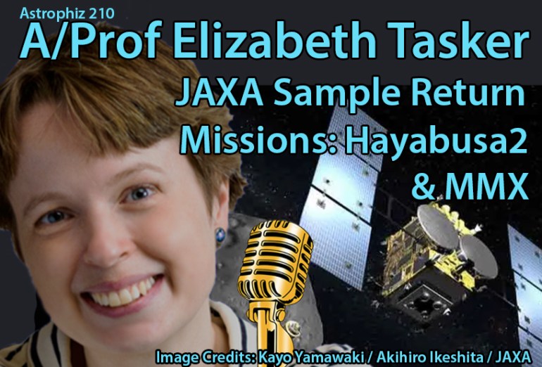 Astronomy Astrophiz 210: A/Prof Elizabeth Tasker ~ JAXA Sample Return ...